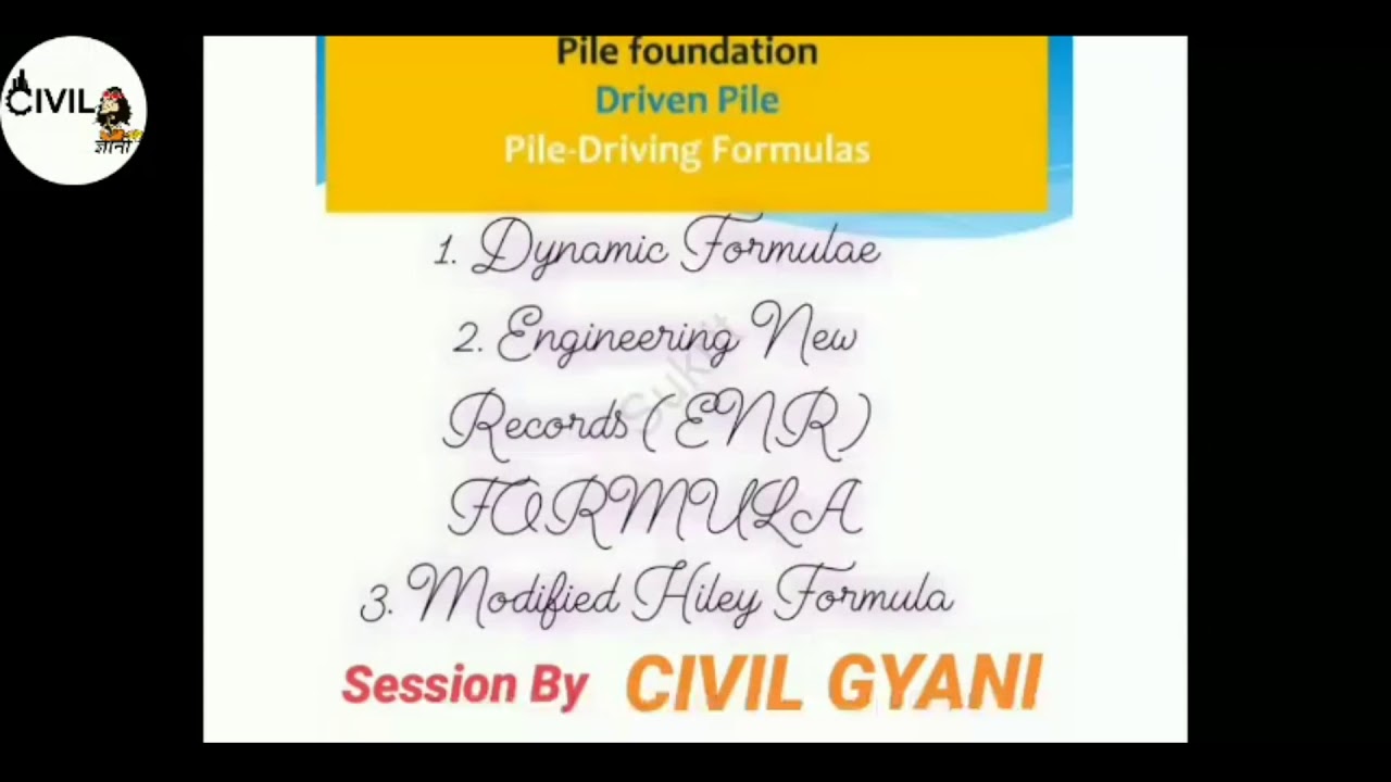 Pile Driving Formulas। Lecture 5। Pile Foundation। Foundation ...
