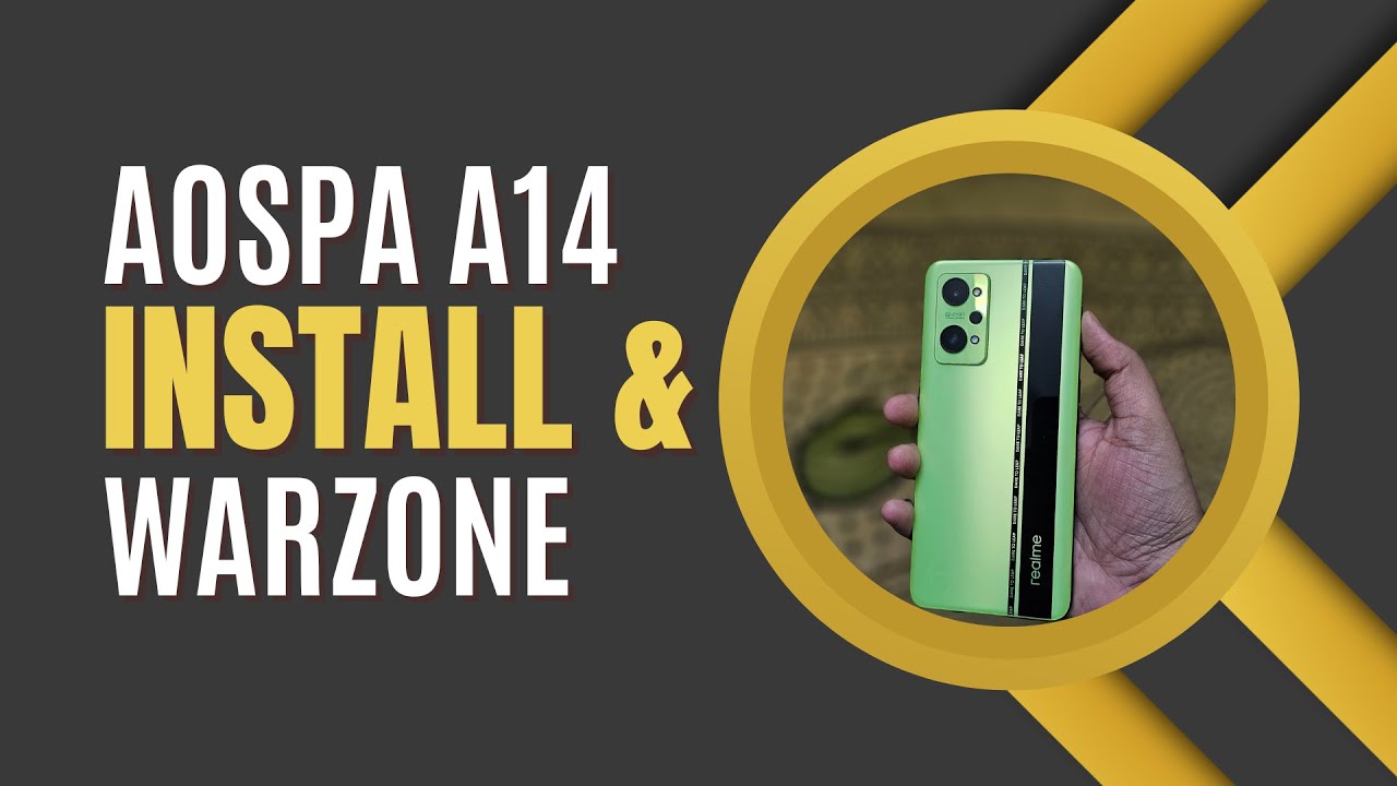 Installing AOSPA on GT Neo 2 : Warzone Mobile Global Launch - YouTube