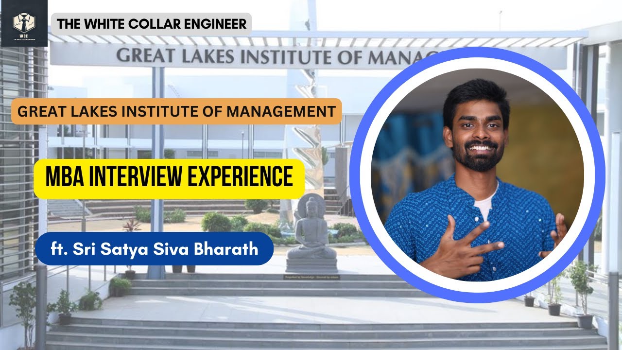Great Lakes PGPM Interview Experience | Great Lakes Institute of ...