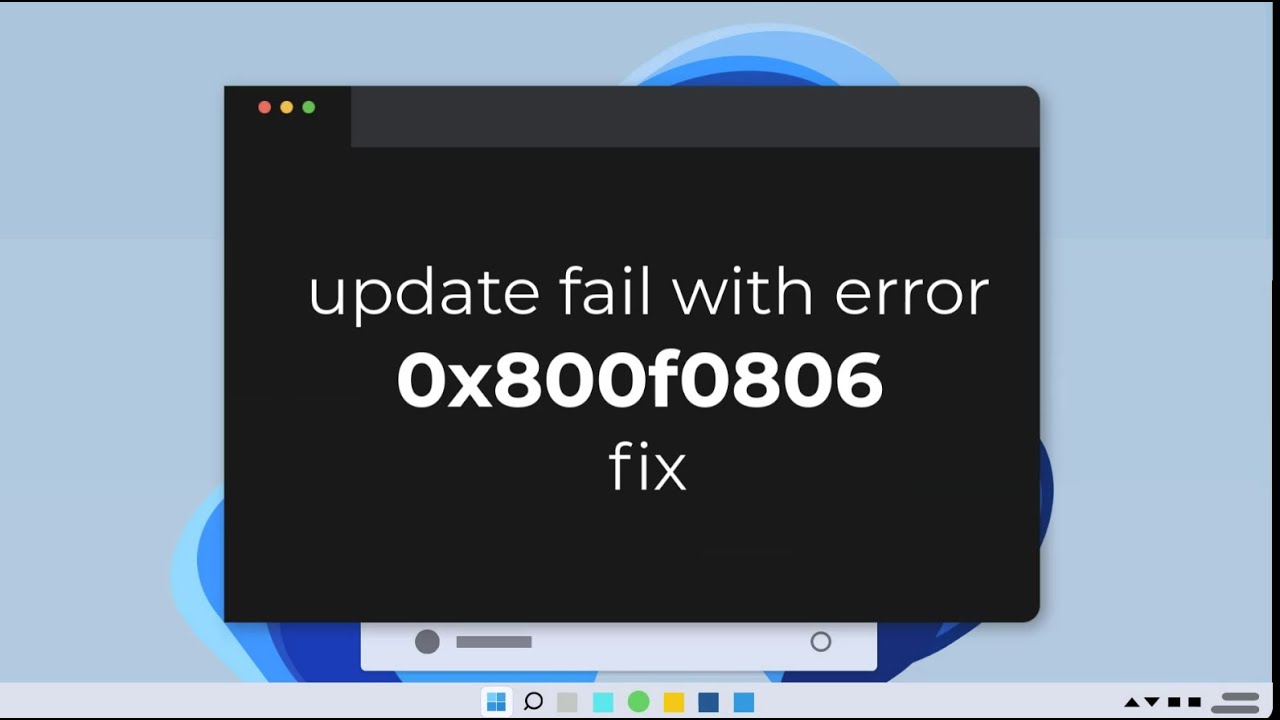 FIX Windows 11 22H2 update fail with error 0x800f0806 (fixed) - YouTube