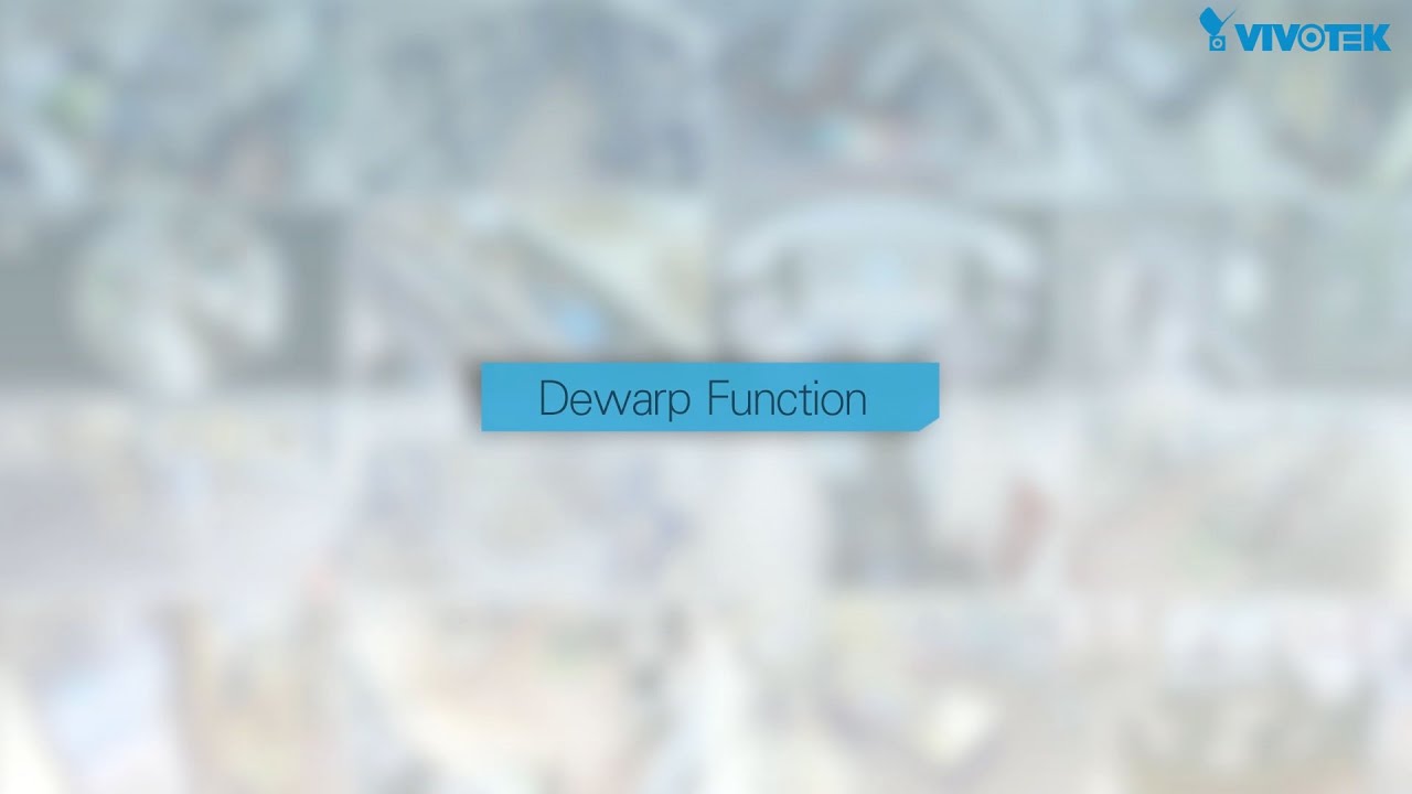 ND8322P/ND8422P - 4. Fisheye Dewarp - YouTube