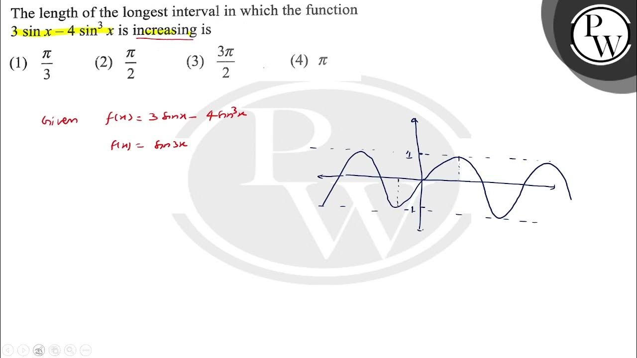 The length of the longest interval in which the function \( 3 \sin ... - YouTube