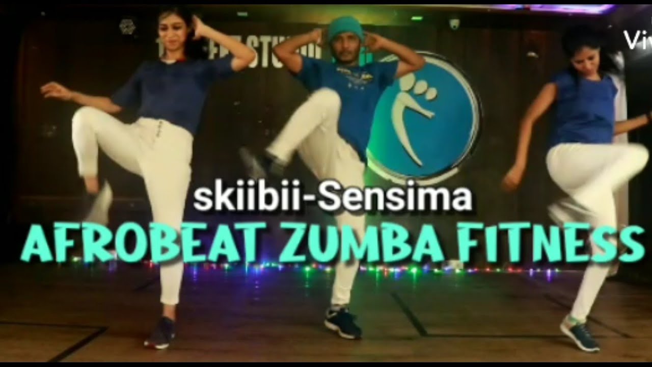 Sensima | Afrobeat Zumba Fitness|Dance Fitness |Skiibii - YouTube