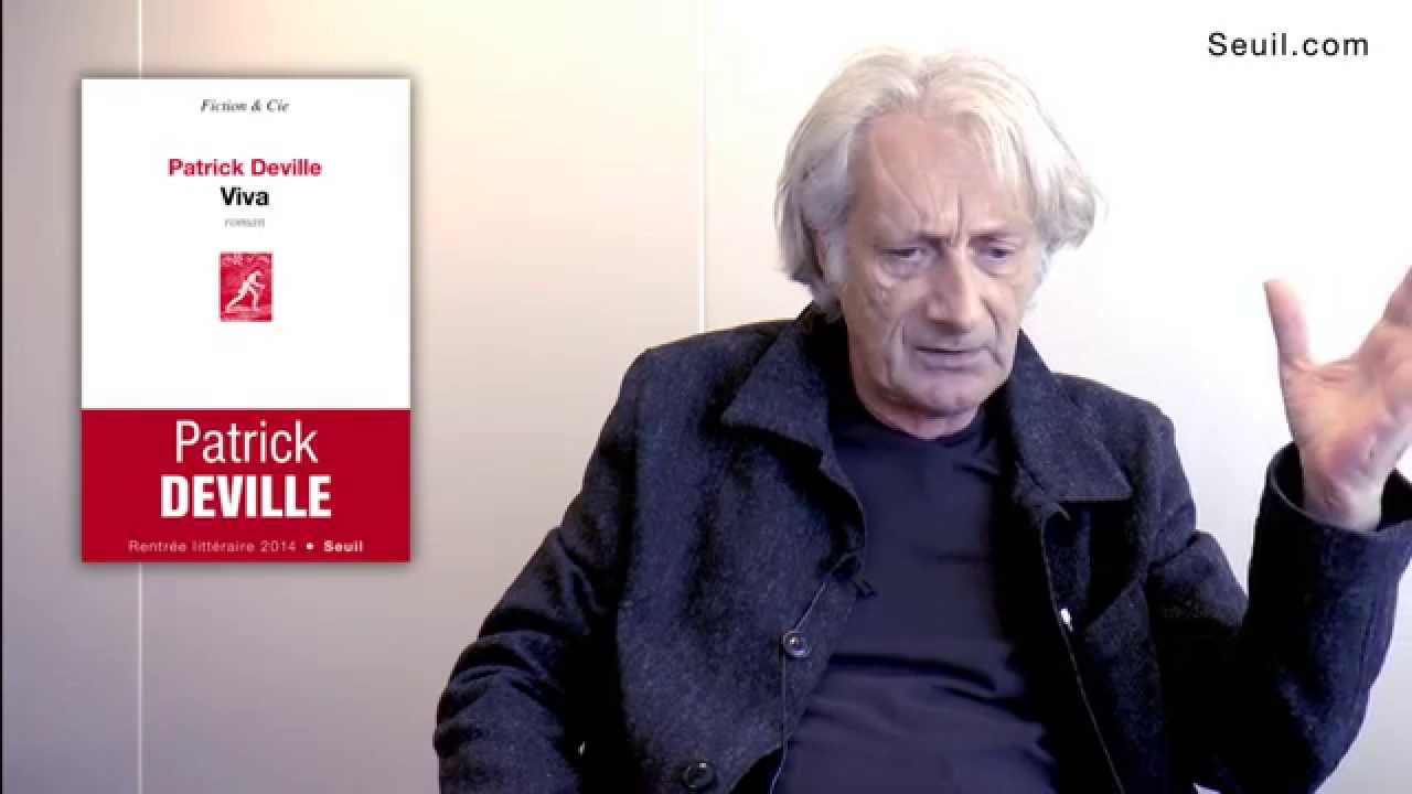 "Viva" - Patrick Deville [Rentrée Littéraire 2014] - éditions du Seuil - YouTube