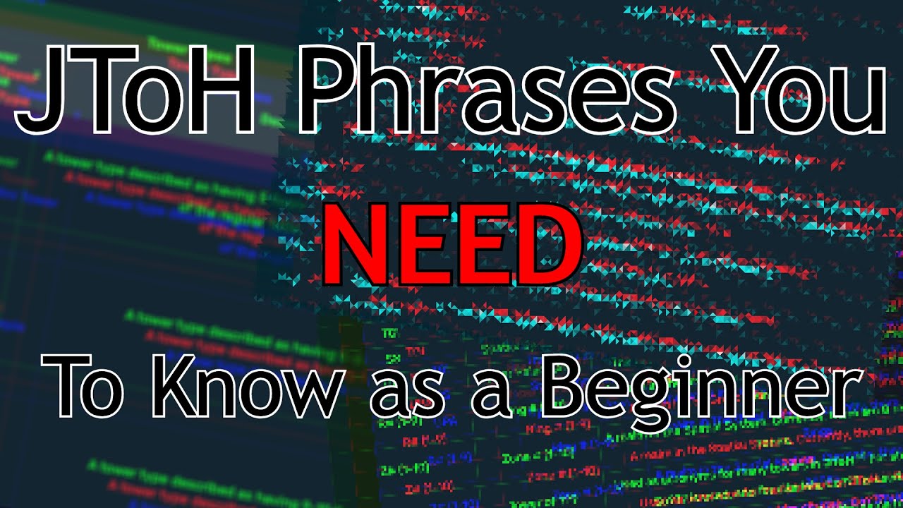 JToH Phrases You Need To Know as a Beginner! | Roblox JToH - YouTube