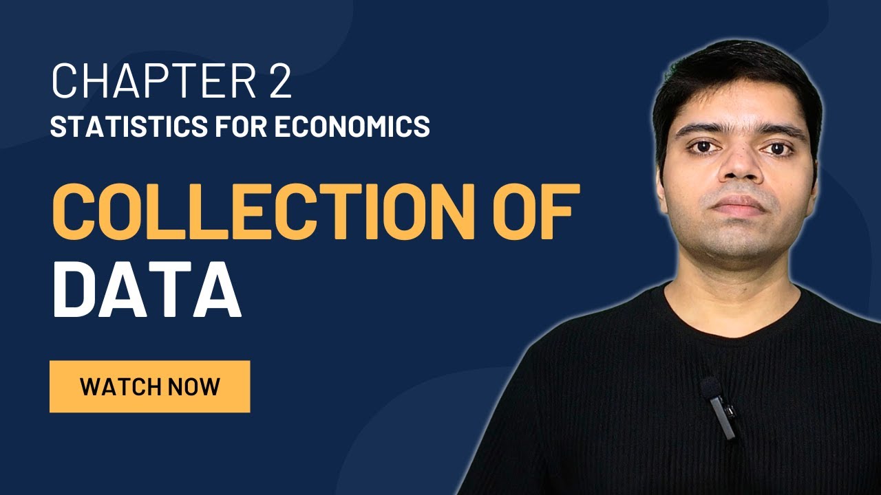 Collection of Data | Sources of Data | Mode of Data Collection ...