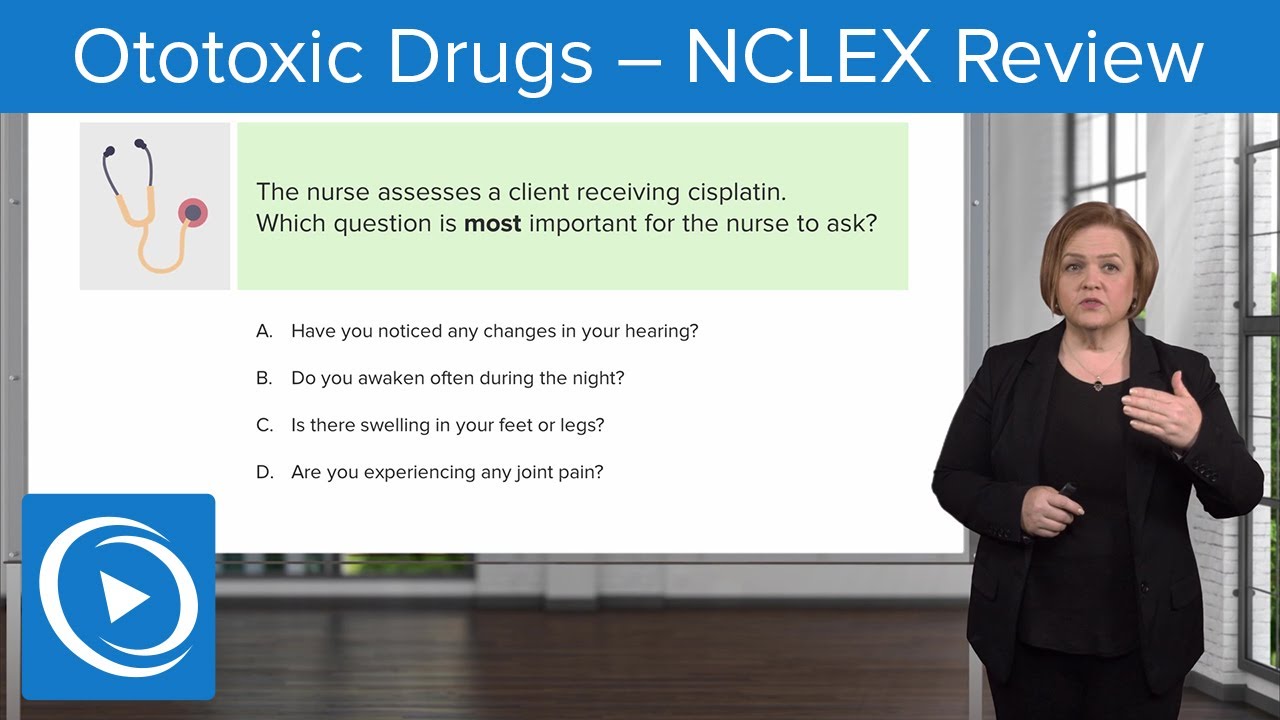 Ototoxic Drugs – NCLEX Review – Pharmacology | Lecturio Nursing - YouTube