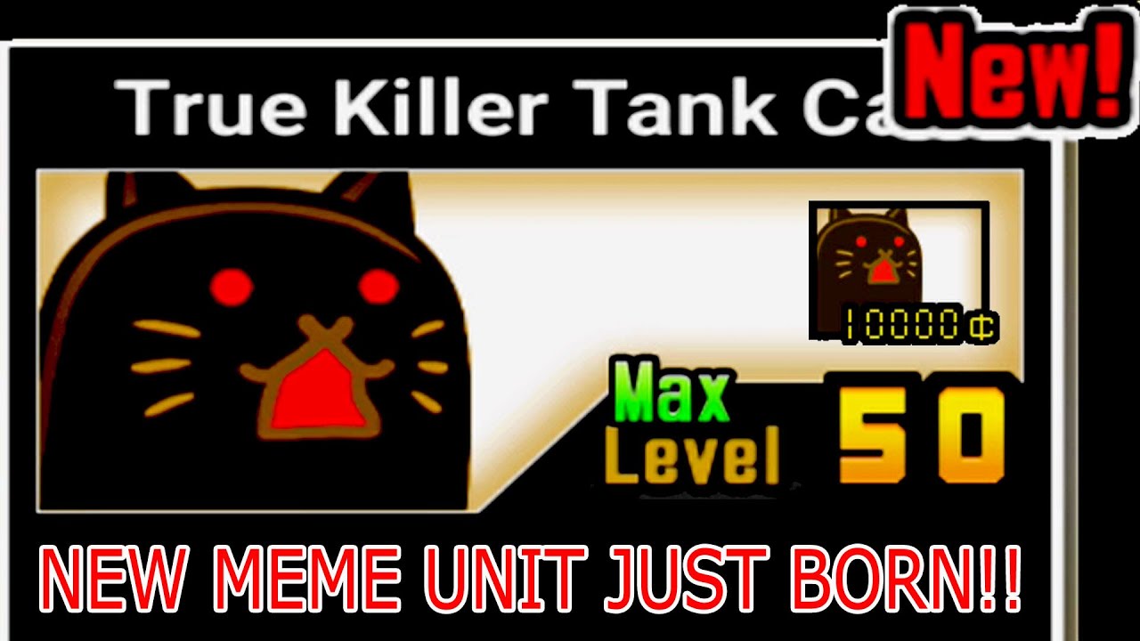True "MEME" Killer Tank Cat Lv.50 - YouTube