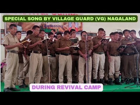 Special song by village guard (VG) Nokzang Nagaland||must watch🙏 - YouTube