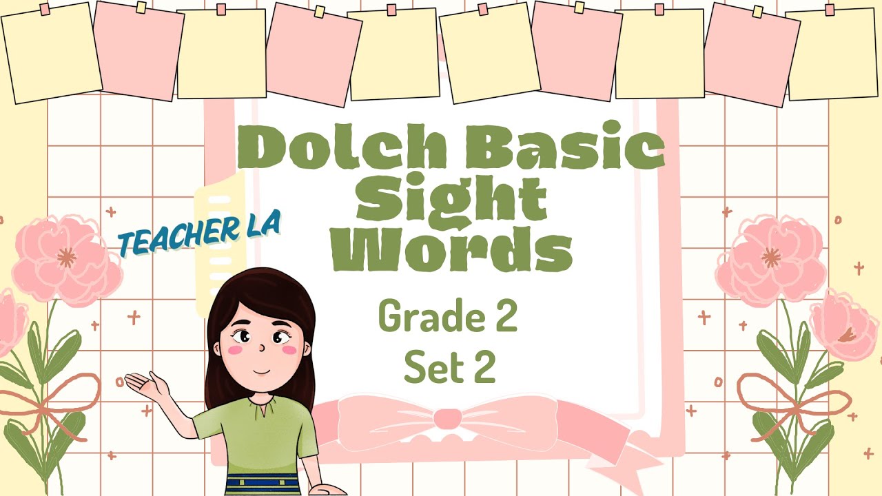 Dolch Basic Sight Words, Grade 2, Set 2 - YouTube