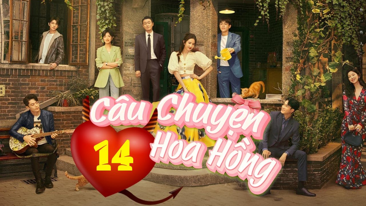 CÂU CHUYỆN CỦA HOA HỒNG - TẬP 14 │The Tale of Rose │Phim Thuyết Minh ...