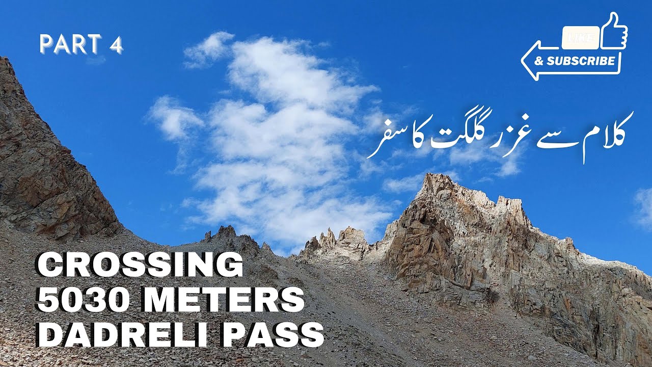 Crossing 5030 meters dadreli pass | Kalam to gilgit ghizer trek ...