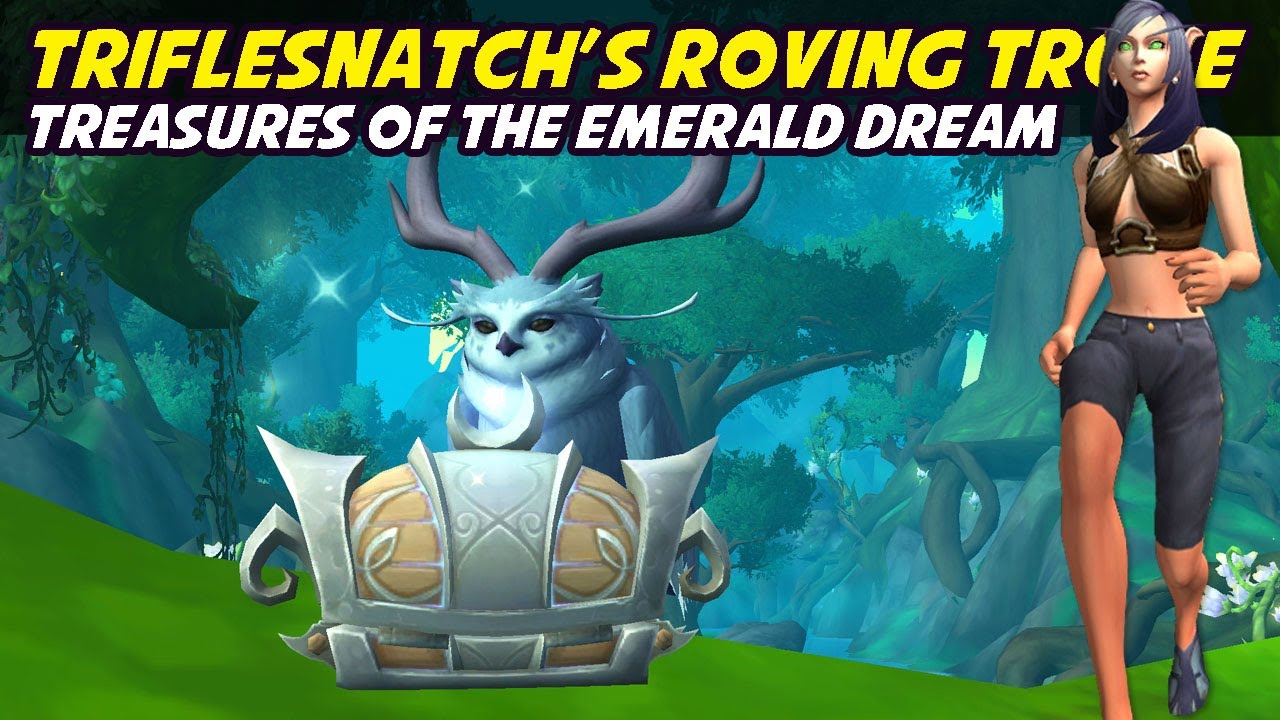 Triflesnatch's Roving Trove - Treasures of the Emerald Dream - YouTube