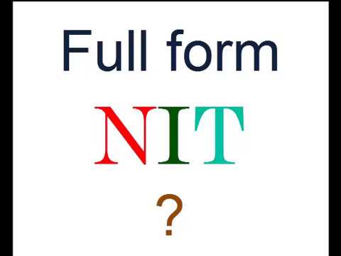 What is the Full Form of NIT ? - YouTube