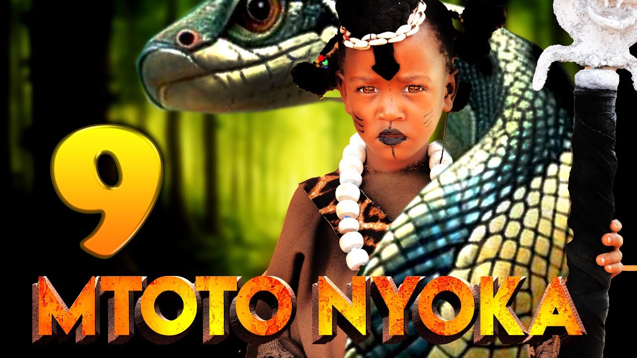 MTOTO NYOKA ( EPISODE NINE ) - YouTube