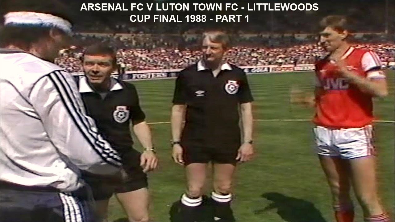 LUTON TOWN FC V ARSENAL FC - LIVE MATCH - LITTLEWOODS CUP FINAL ...