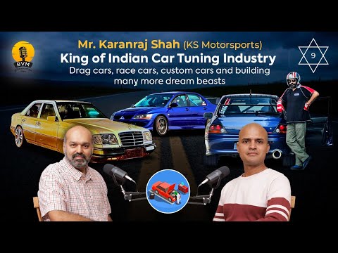 King of Indian Car Tuning Industry by Mr. Karanraj Shah | BVM Broadcast ...