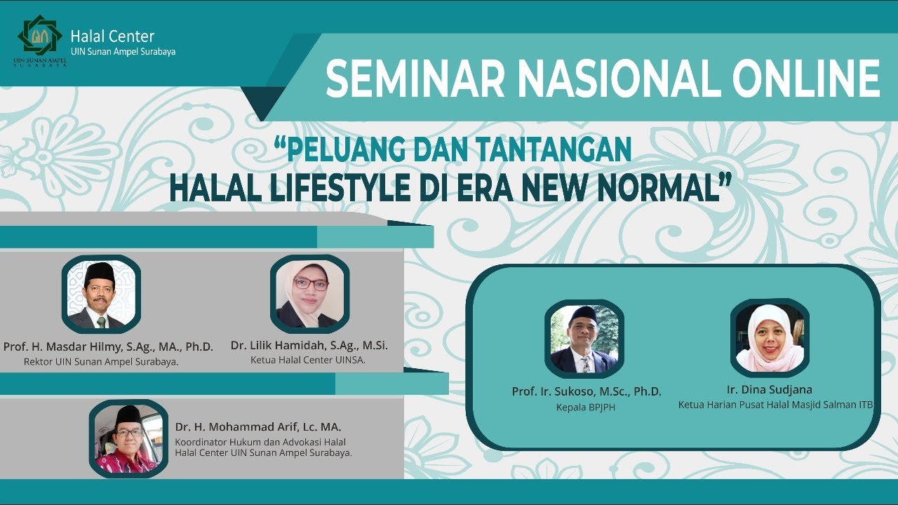 SEMINAR ONLINE " PELUANG DAN TANTANGAN HALAL LIFESTYLE DI ERA NEW ...