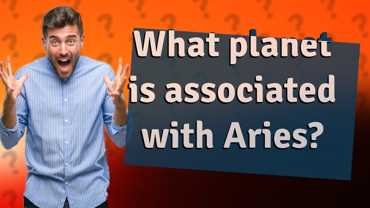 What planet is associated with Aries? - YouTube