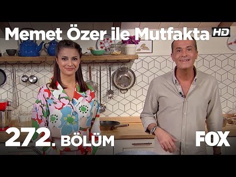 Memet Özer ile Mutfakta 272. Bölüm - Mesut Yar ve Açelya Akkoyun
