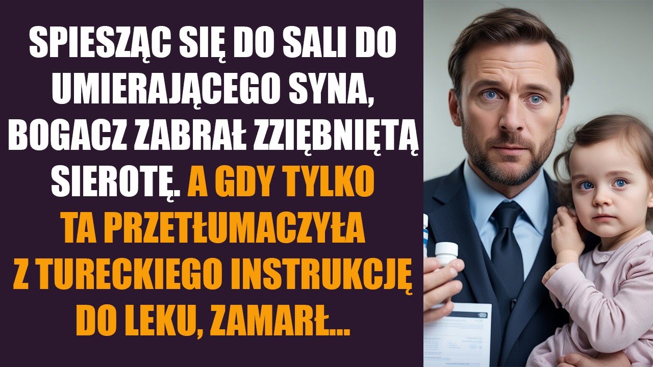 Spiesząc się do sali do umierającego syna, bogacz zabrał zziębniętą ...