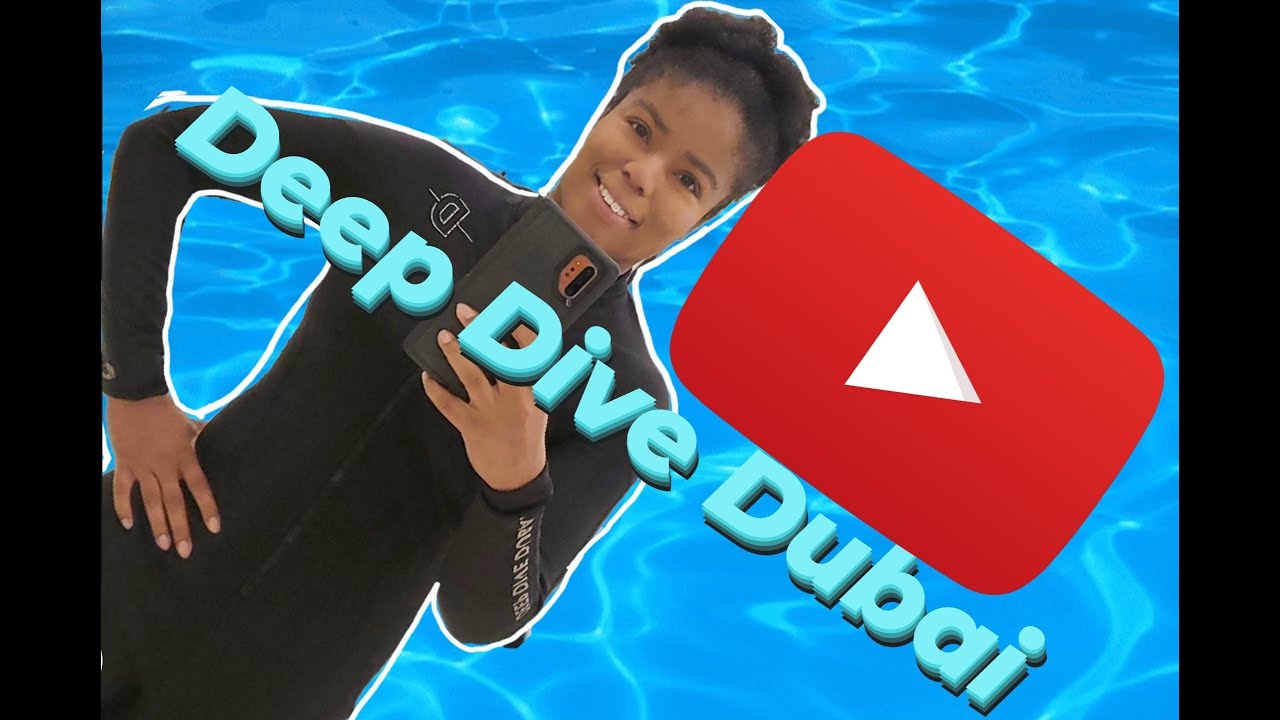 Deep Dive Dubai Preview - YouTube