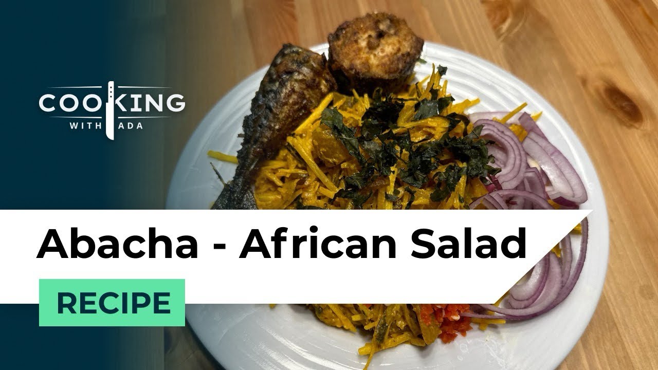 How to make Abacha || Easy and Best Abacha Recipe ||African Salad - YouTube