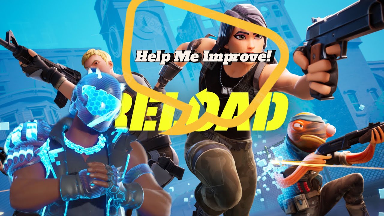 Improving My Fortnite Reload Skills: Tips & Tricks Needed! - YouTube