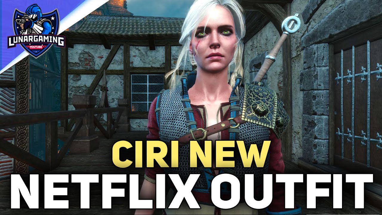 New Ciri Netflix Outfit Showcase - Witcher 3 Next gen Update - YouTube