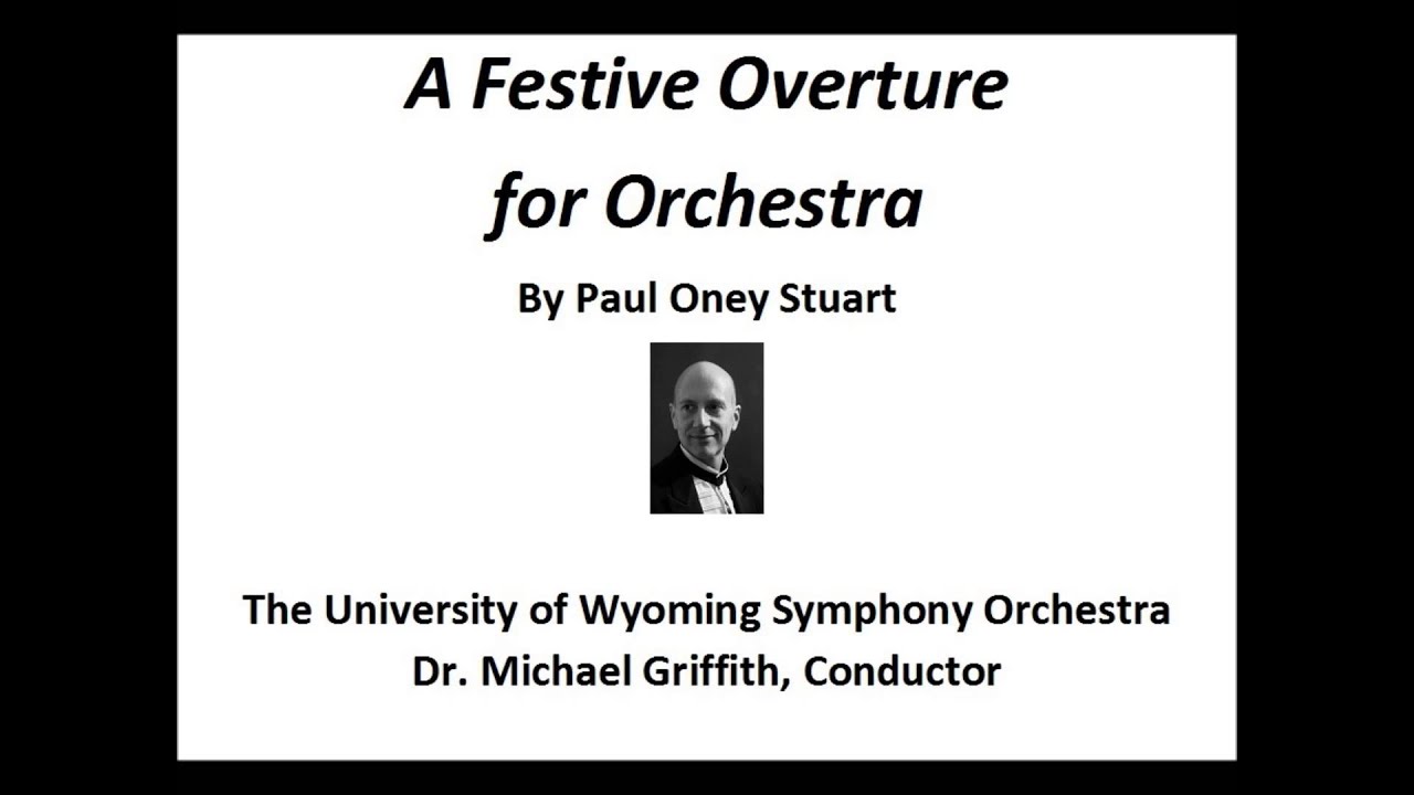 A Festive Overture by Paul Oney Stuart - YouTube