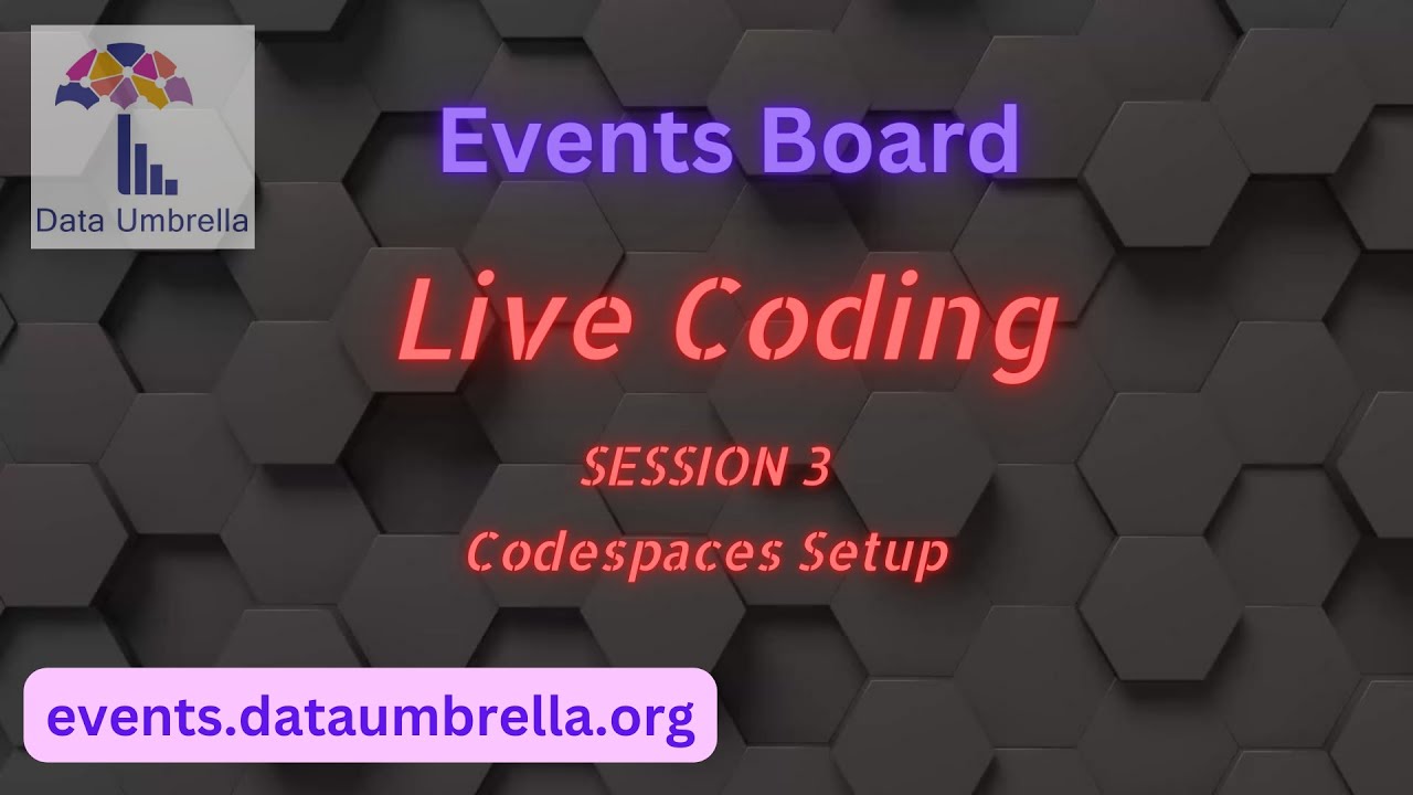 Lc 03 Live Coding Codespaces Setup Events Board Youtube