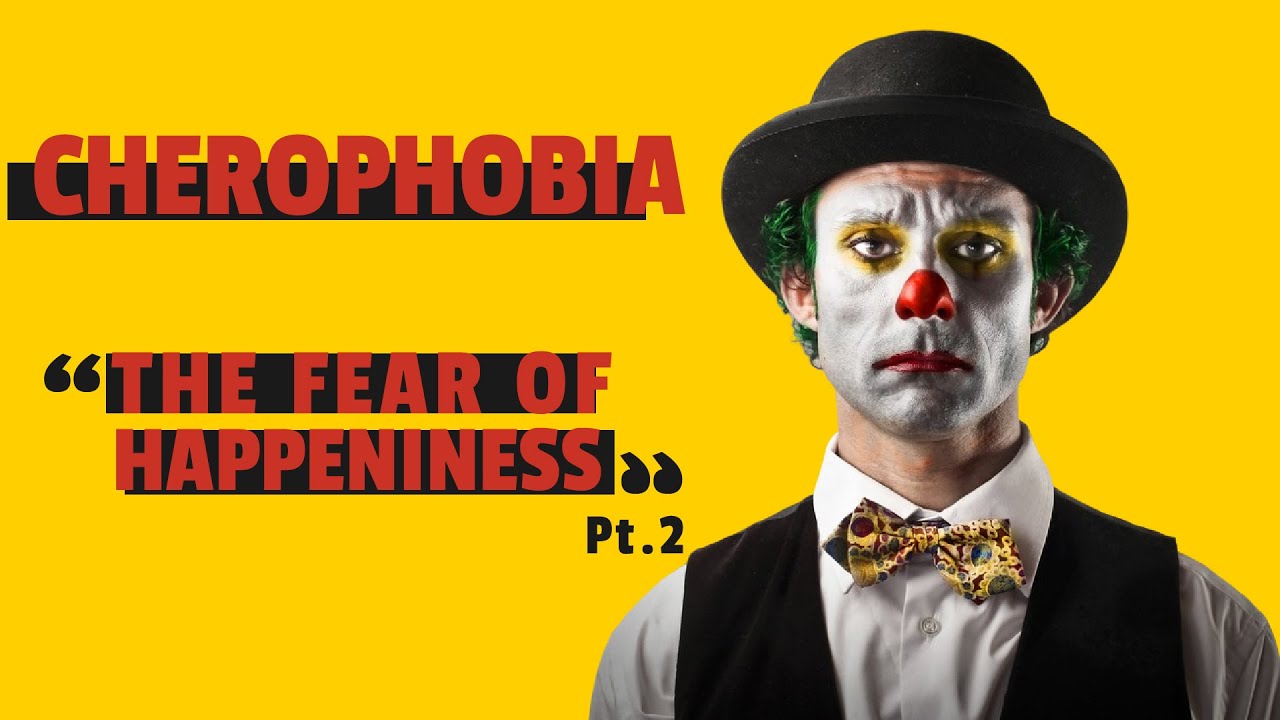 Cherophobia Part 2 ( Causes & treatment) - YouTube