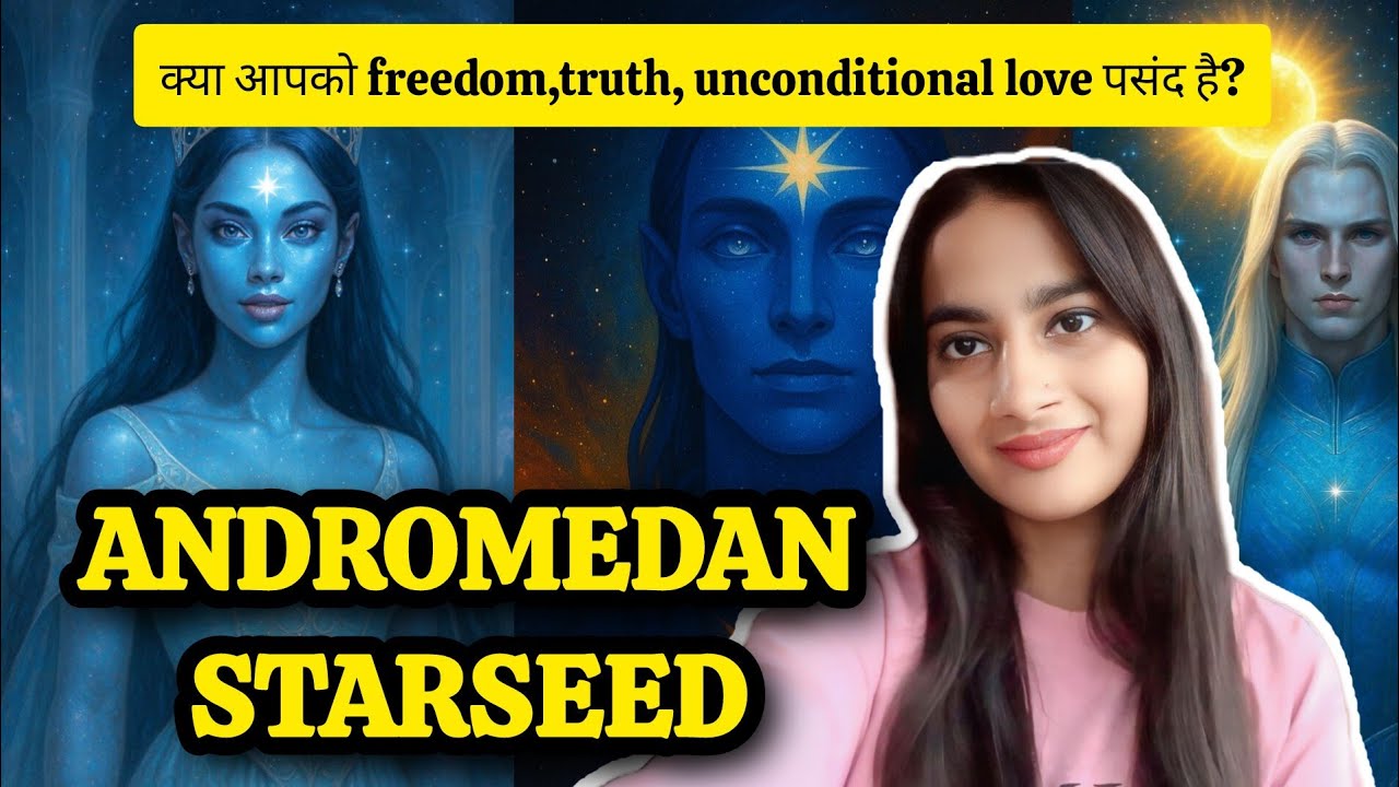 Who Are The Andromedan Starseeds? | Their Origin, Signs & Mission # ...