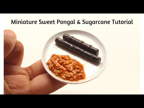 Miniature sweet pongal and sugarcane making|clay miniatures