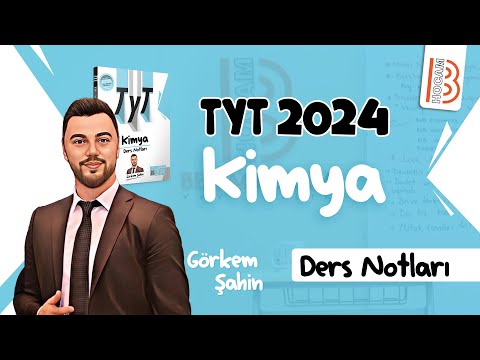 54) TYT Kimya - Kimyasal Tepkimeler - Görkem ŞAHİN 2024