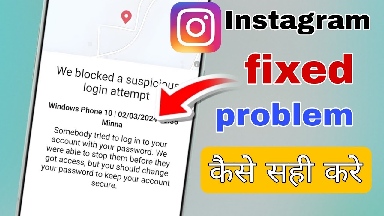 We blocked a suspicious login attempt instagram problem | We blocked a ...