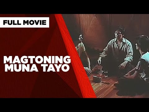 MAGTONING MUNA TAYO: Tito Sotto, Vic Sotto & Joey de Leon | Full Movie
