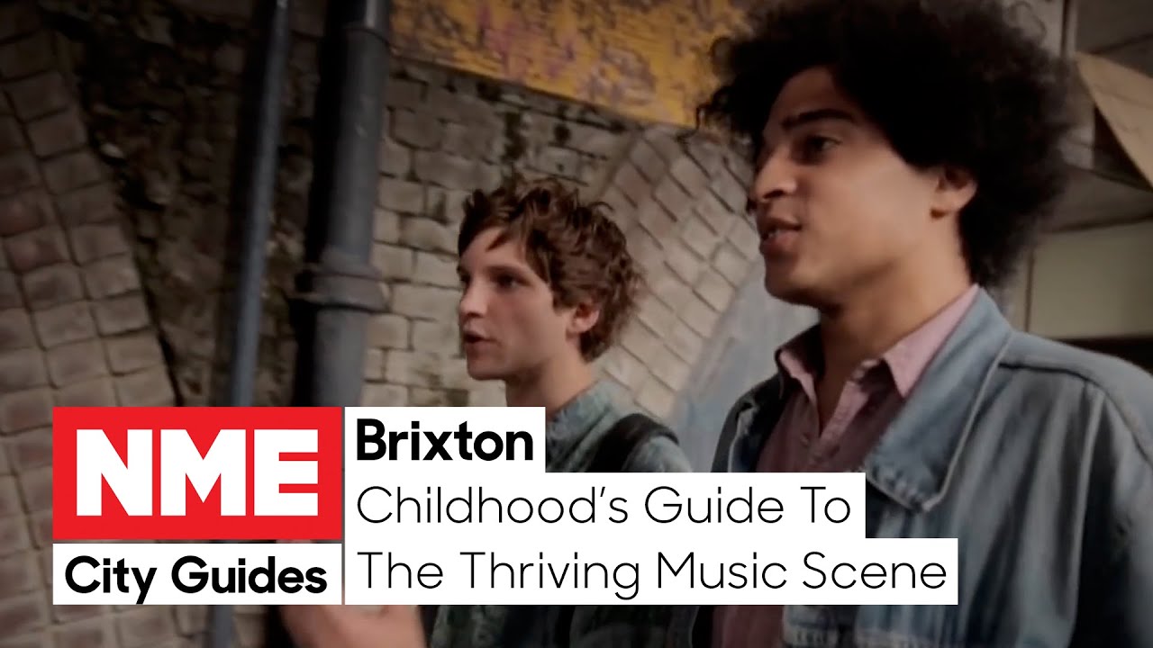 Childhood's Guide To Brixton's Thriving Music Scene - Watch - YouTube