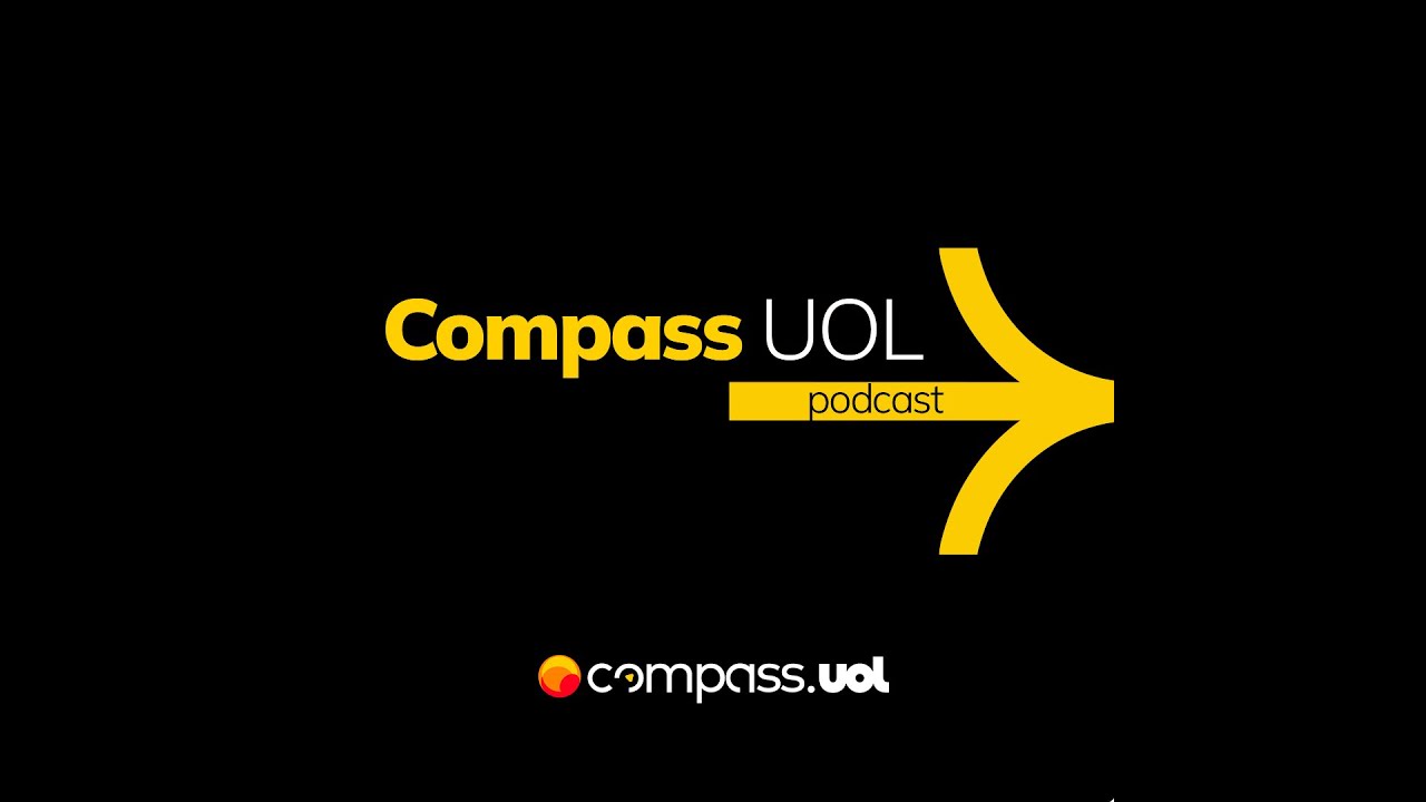 [Compass UOL Podcast] Episódio 3 – Como a Compass impulsiona a ...