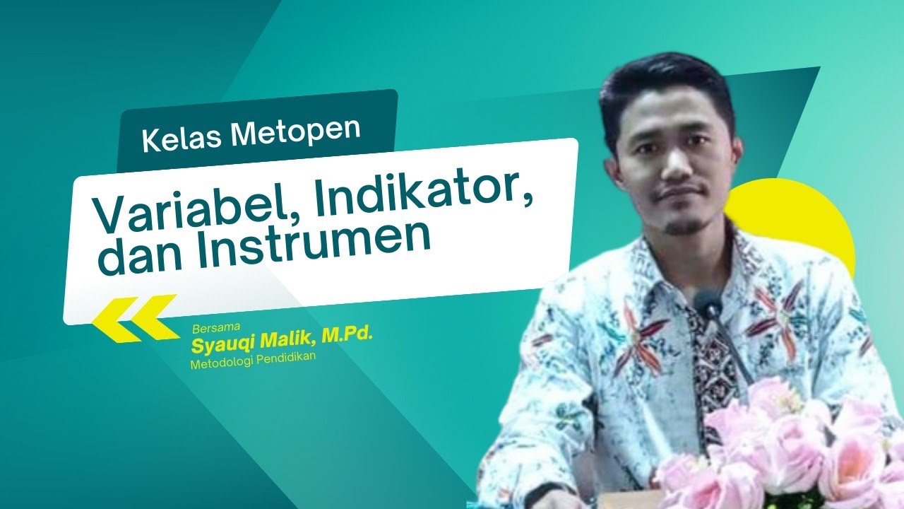 Memahami Variabel, Indikator, dan Instrumen Penelitian - Panduan ...