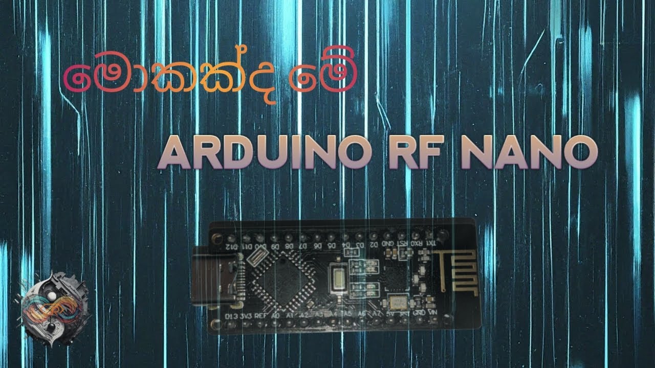 ARDUINO RF NANO sinhala. Explanation about Arduino rf nano. - YouTube