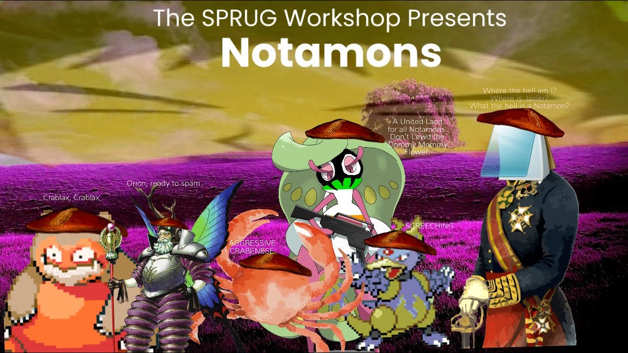 SPRUG Workshop: Notamons 1 (We Begin Our Journey) - YouTube
