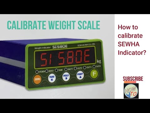 How to calibrate SI580E SEWHA indicator - YouTube