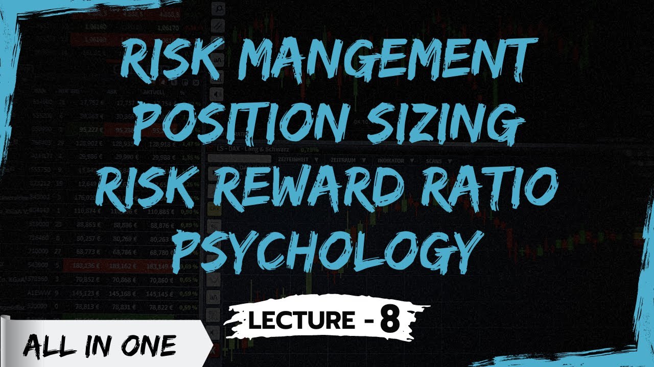 RISK MANGEMENT | POSITION SIZING | RISK TO REWARD RATIO | Explained ...