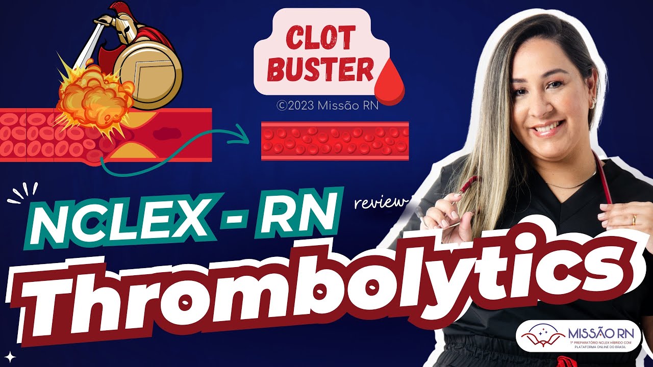 Thrombolytics - Trombolíticos | NCLEX-RN REVIEW - YouTube