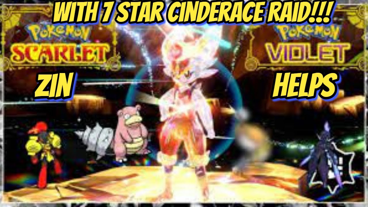 Zin Plays Pokemon Scarlet and Violet Helping Out With 7 Star Cinderace ...