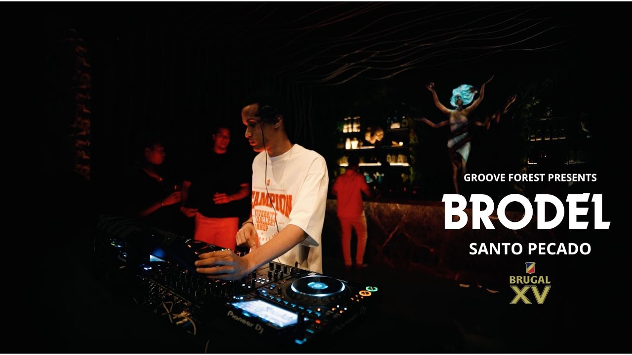BRODEL at SANTO PECADO - GROOVE FOREST 2025 - SANTO DOMINGO 🇩🇴 - YouTube