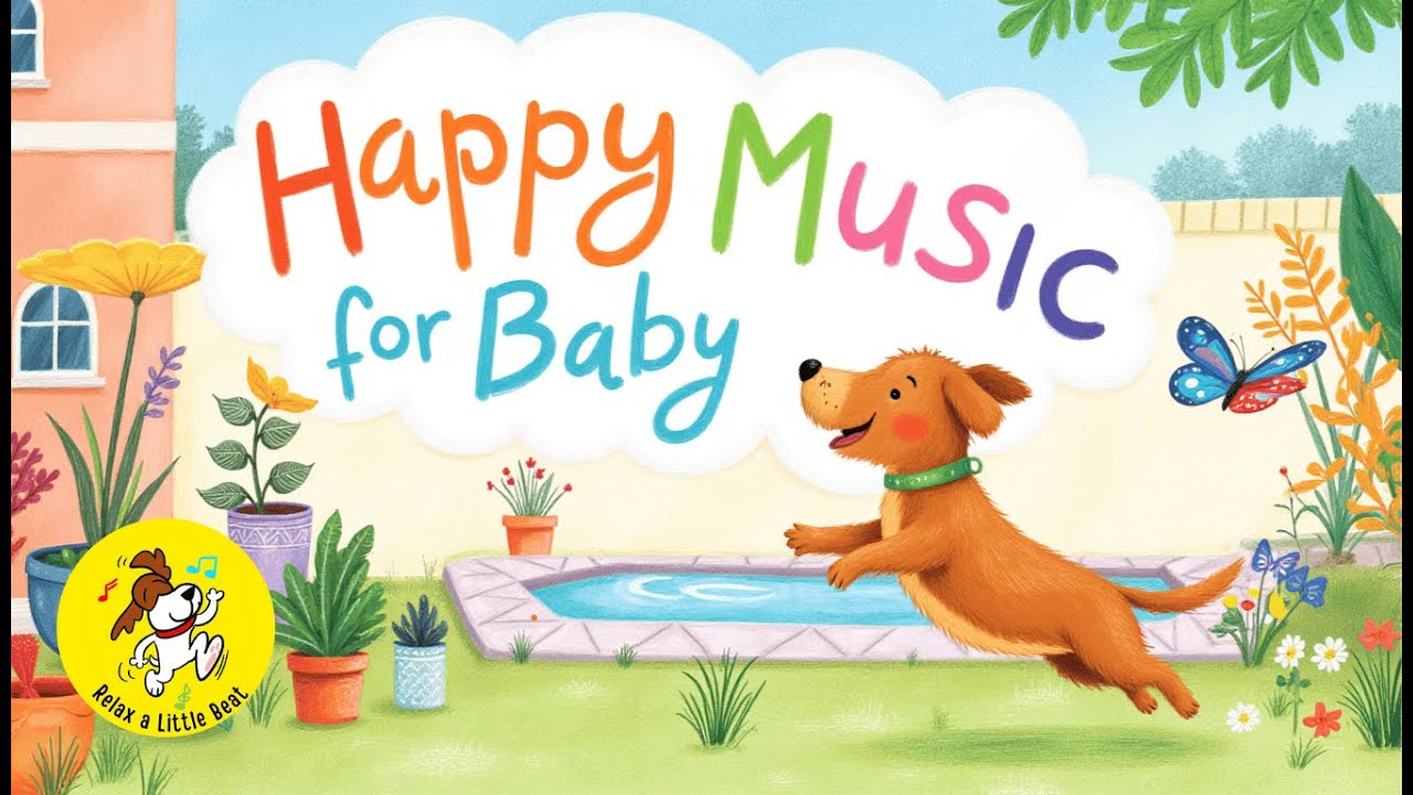 Happy Playtime Music for Babies, Toddlers & Kids | 1 Hour for Preschool ...