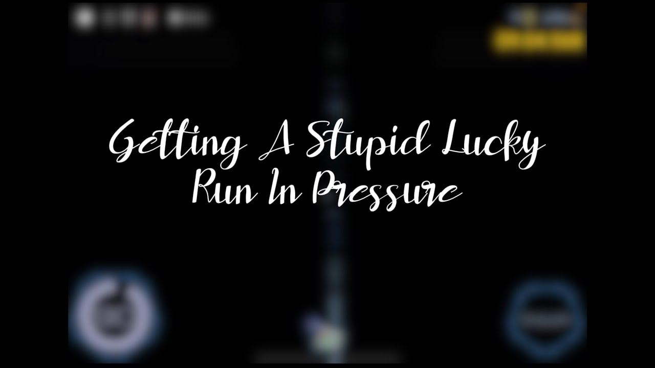 Luckiest Pressure Run? - YouTube