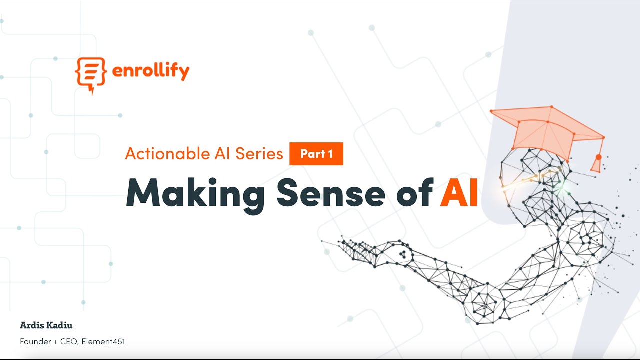 Actionable AI Webinar Part 1 - Making Sense of AI - YouTube